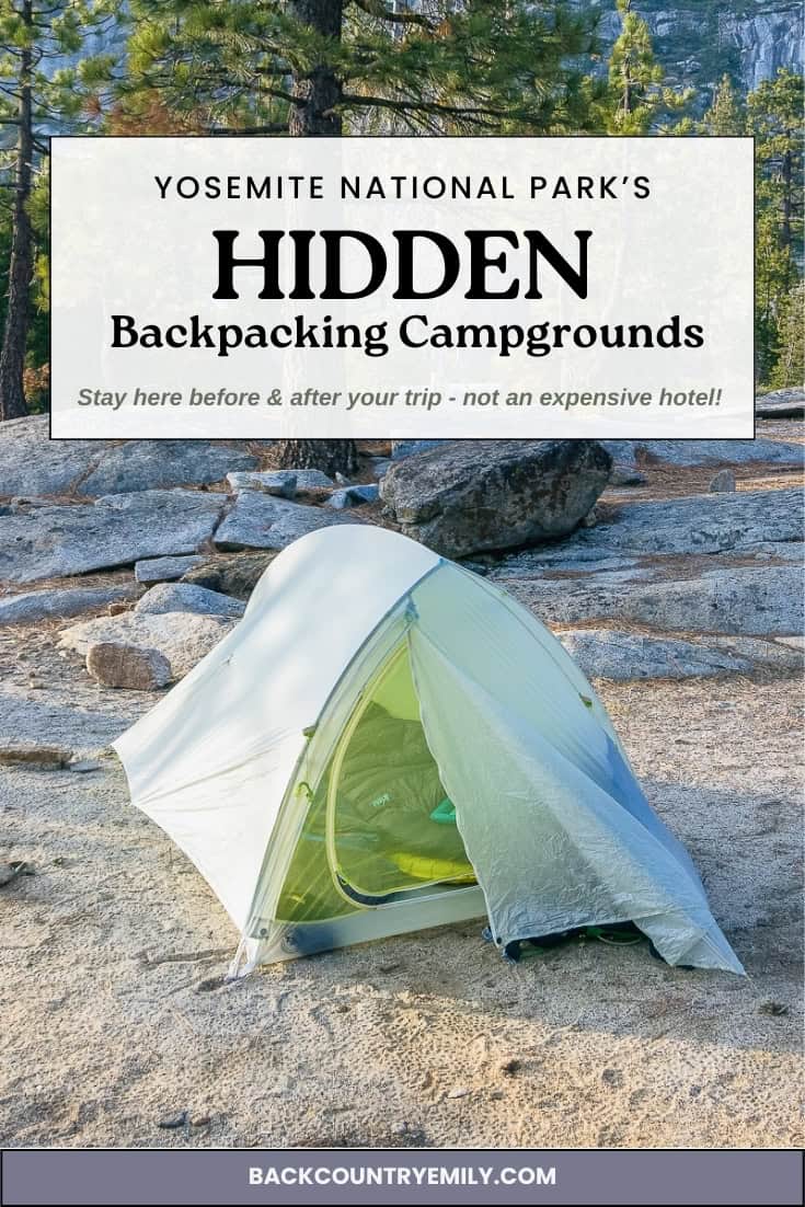 Yosemite Backpackers Campgrounds Explained